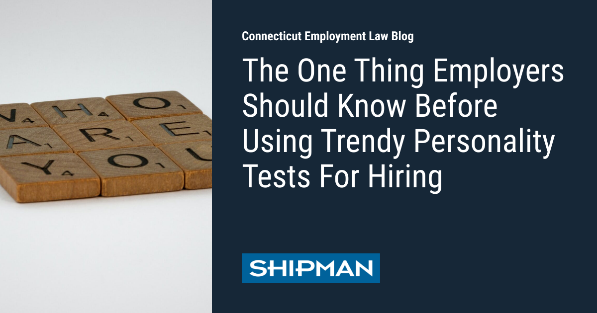 The One Thing Employers Should Know Before Using Trendy Personality ...