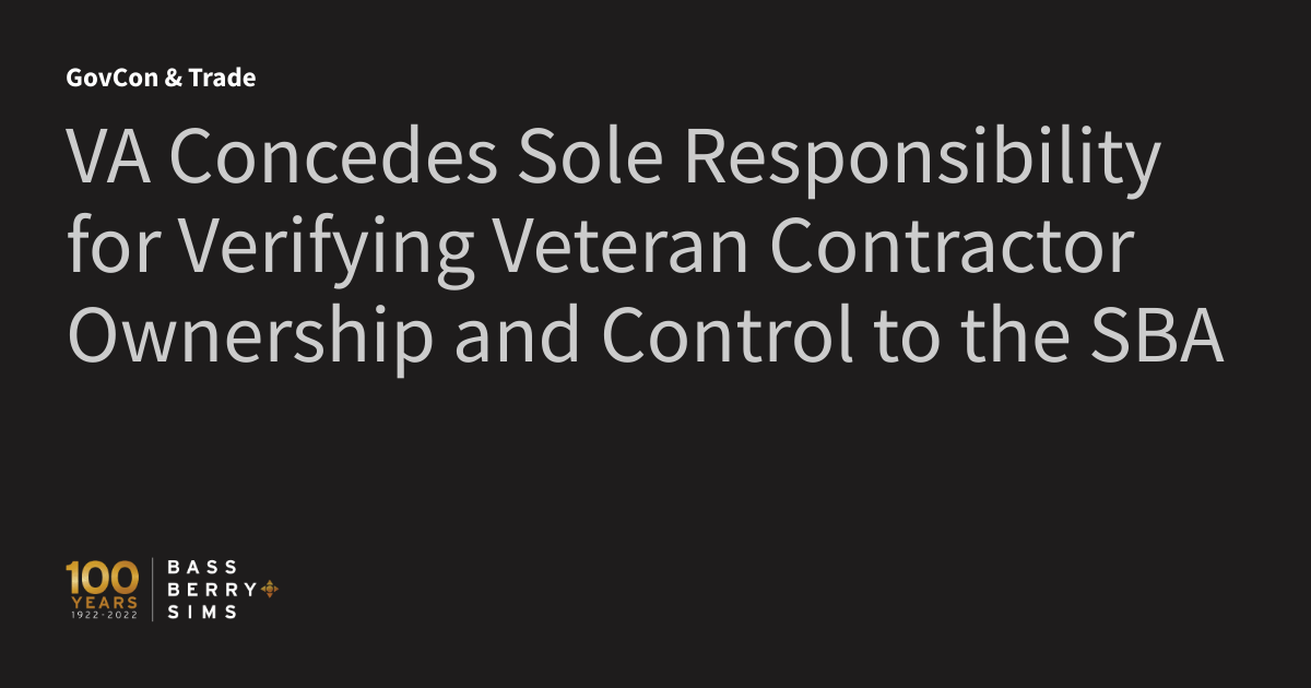 VA Concedes Sole Responsibility for Verifying Veteran Contractor ...