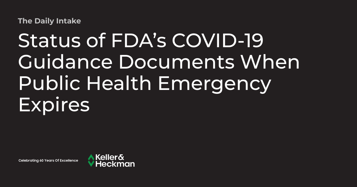 Status of FDA’s COVID-19 Guidance Documents When Public Health ...