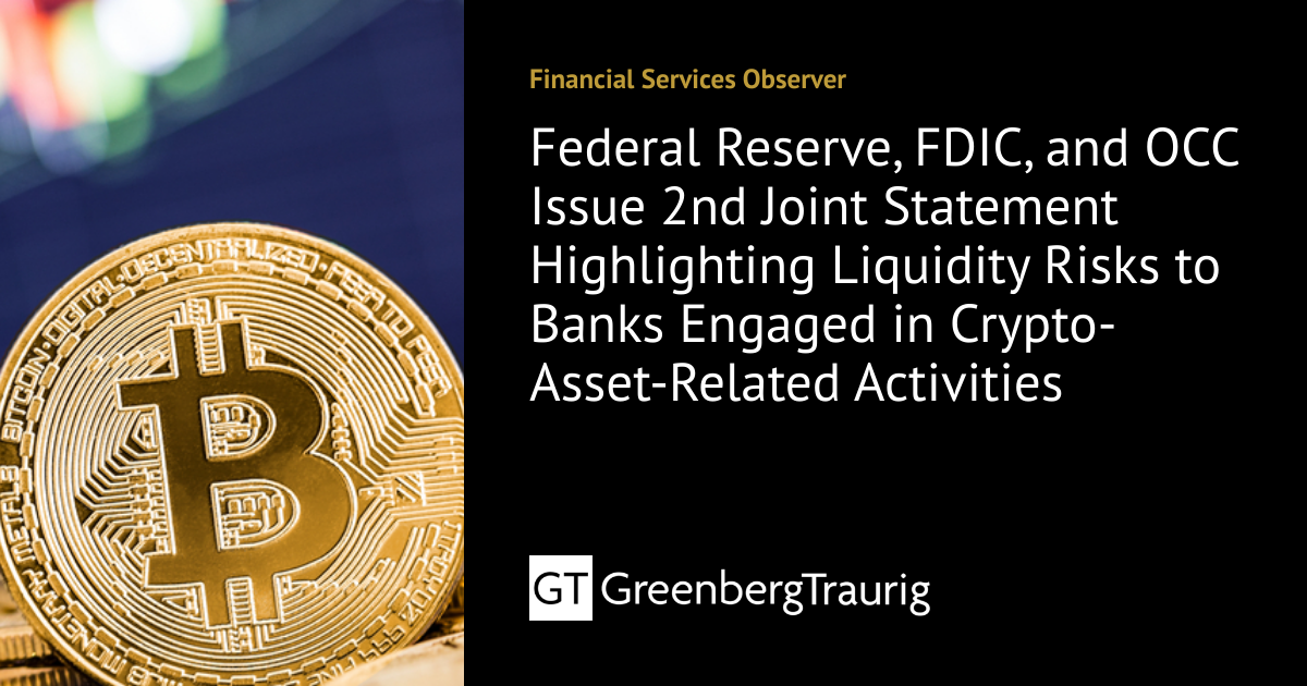 Federal Reserve, FDIC, and OCC Issue 2nd Joint Statement Highlighting ...
