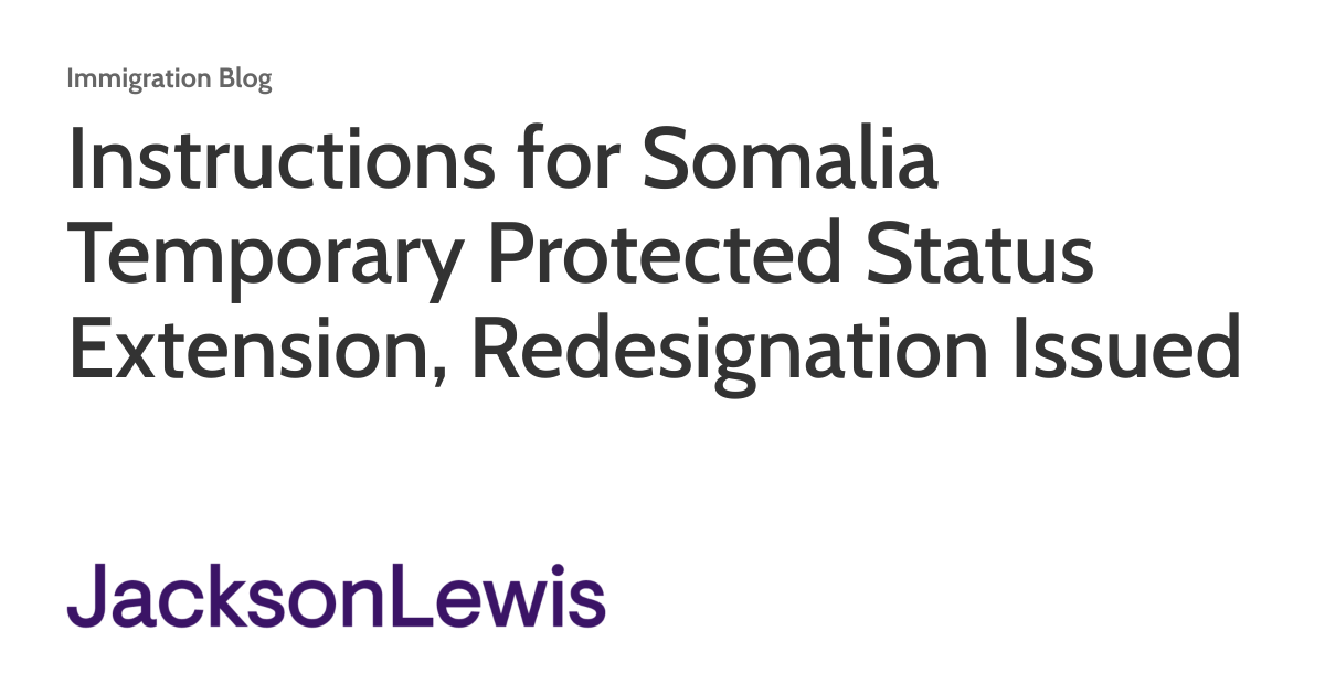 Instructions for Somalia Temporary Protected Status Extension ...