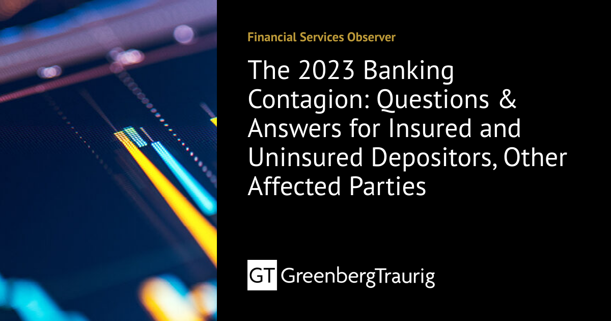 The 2023 Banking Contagion: Questions & Answers for Insured and ...