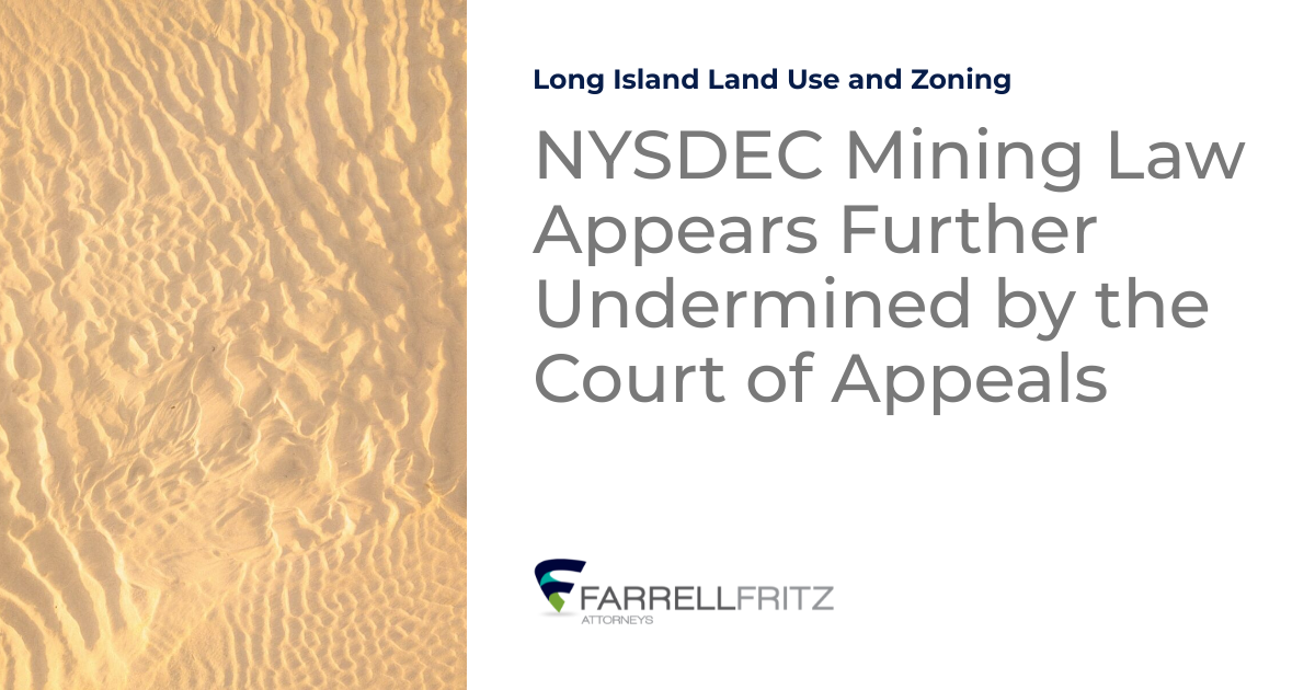NYSDEC Mining Law Appears Further Undermined by the Court of Appeals ...