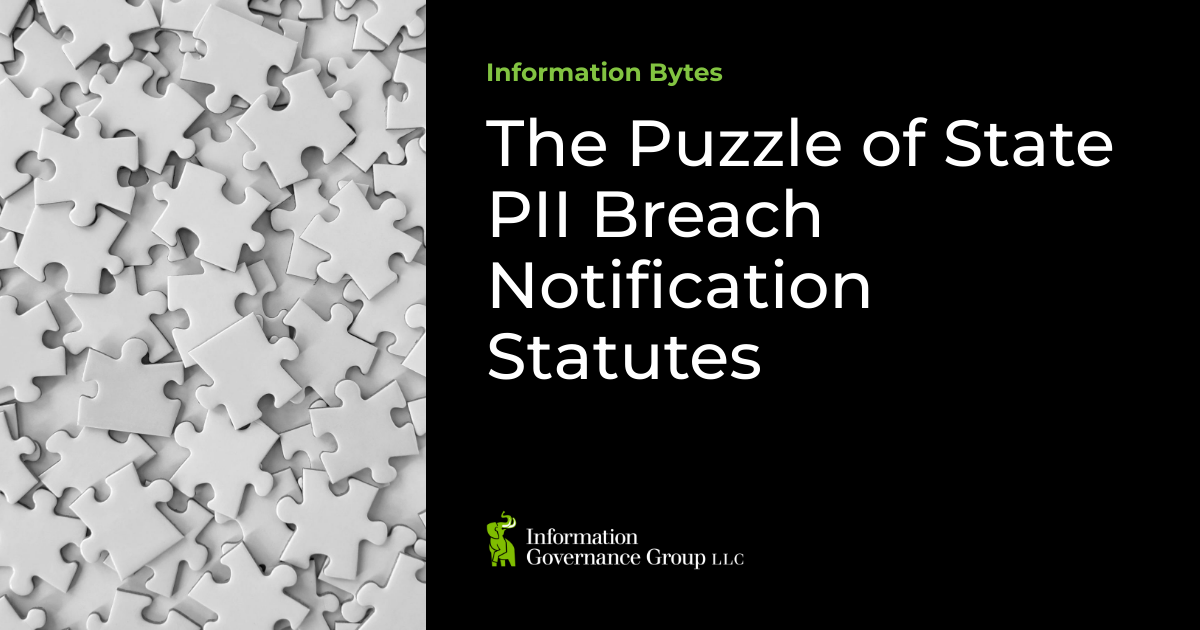The Puzzle of State PII Breach Notification Statutes | Information Bytes