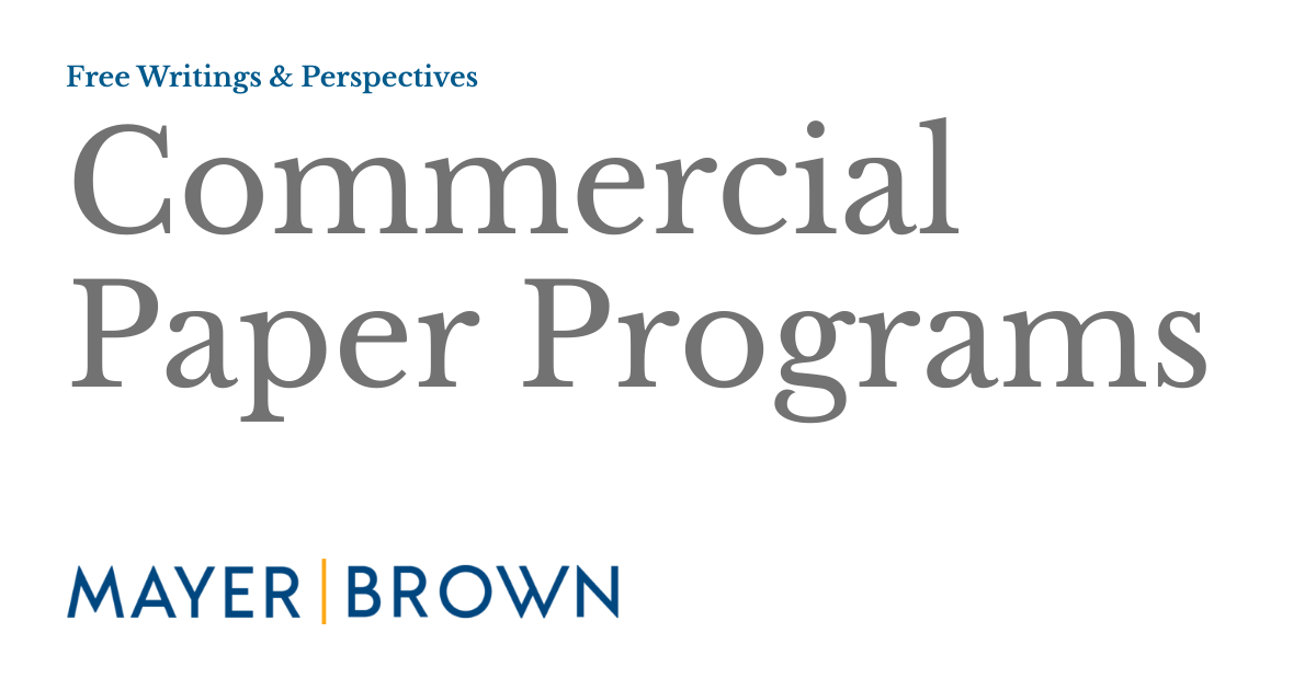 Commercial Paper Programs | Free Writings & Perspectives
