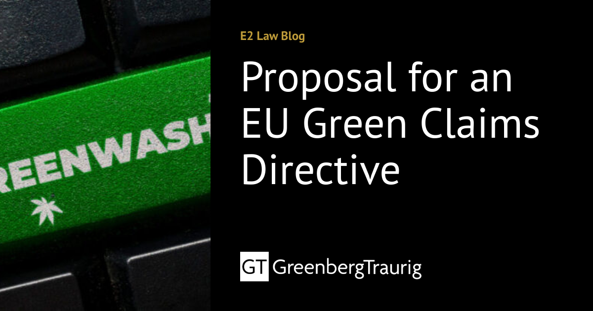 Proposal for an EU Green Claims Directive | E2 Law Blog