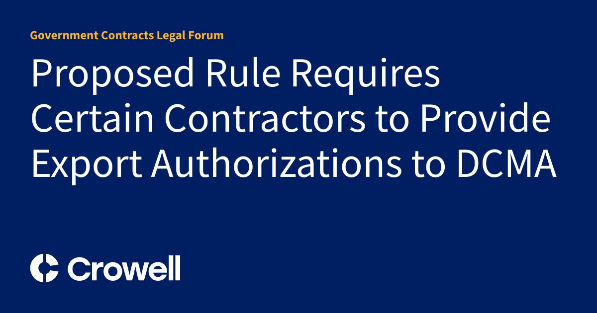 Proposed Rule Requires Certain Contractors to Provide Export ...
