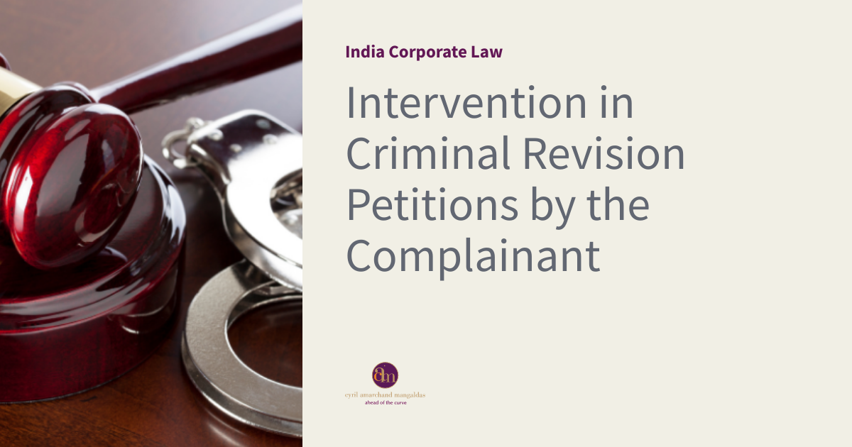 Intervention in Criminal Revision Petitions by the Complainant | India ...