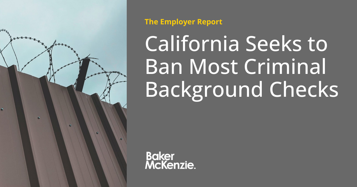 California Seeks to Ban Most Criminal Background Checks | The Employer ...