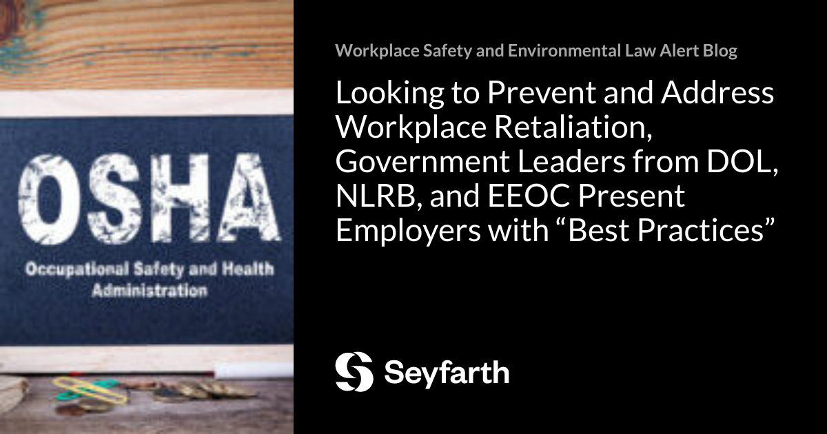 Looking to Prevent and Address Workplace Retaliation, Government ...