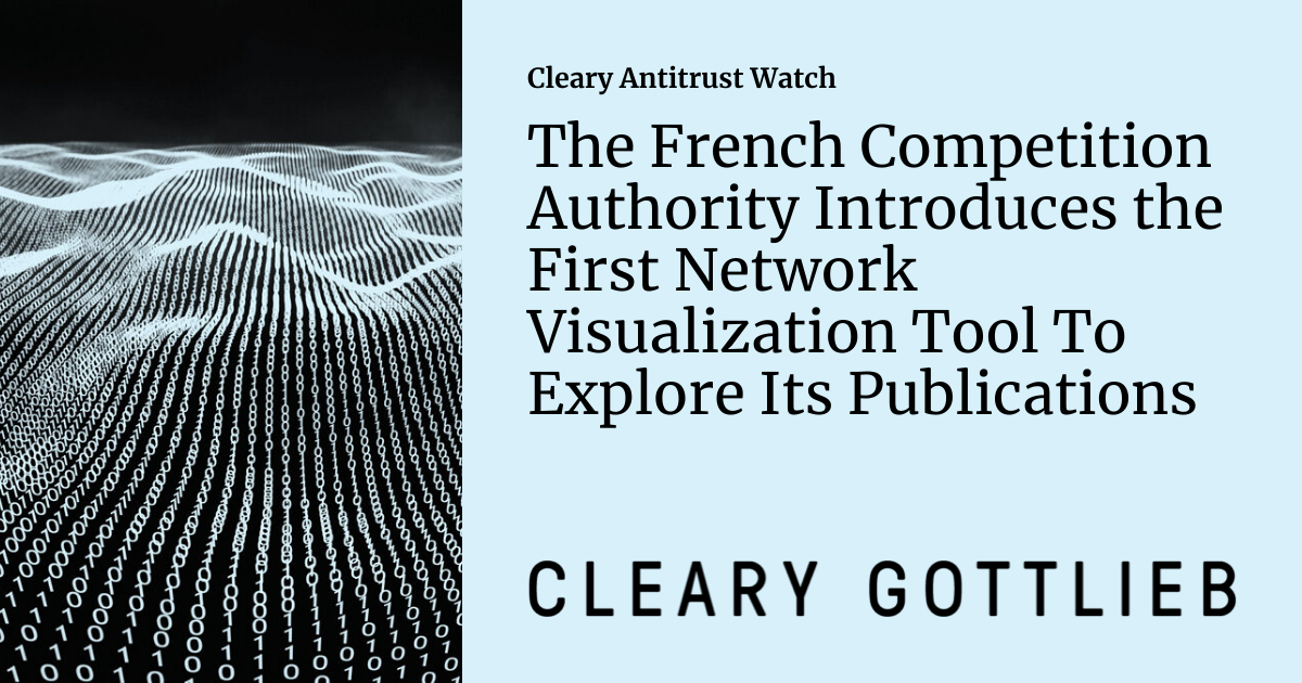 The French Competition Authority Introduces the First Network ...