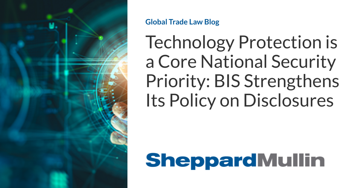 Technology Protection is a Core National Security Priority: BIS ...