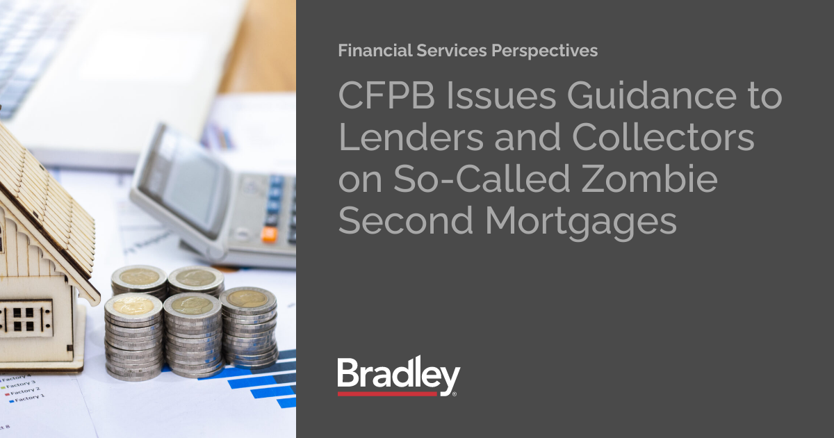 CFPB Issues Guidance to Lenders and Collectors on So-Called Zombie ...