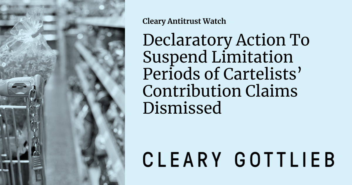 Declaratory Action To Suspend Limitation Periods of Cartelists ...