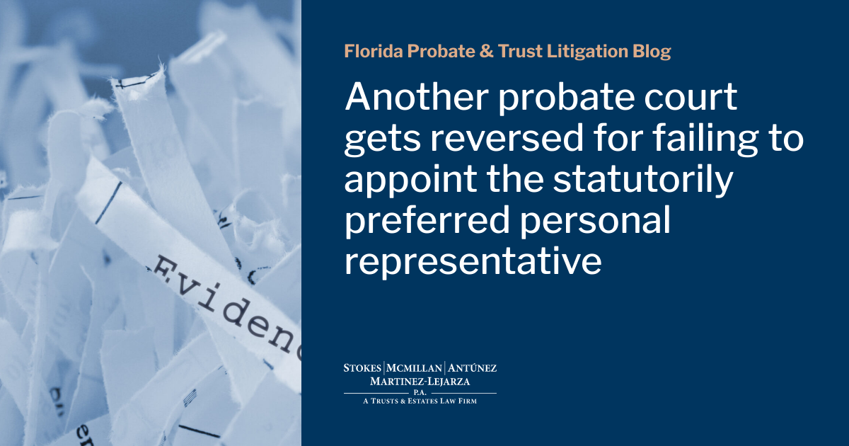 Another probate court gets reversed for failing to appoint the ...