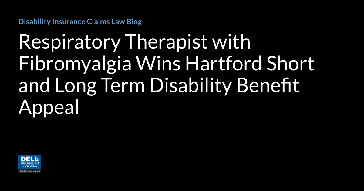 Respiratory Therapist with Fibromyalgia Wins Hartford Short and Long ...