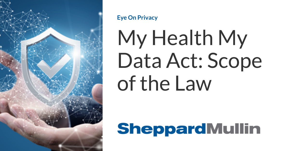 My Health My Data Act: Scope of the Law | Eye On Privacy