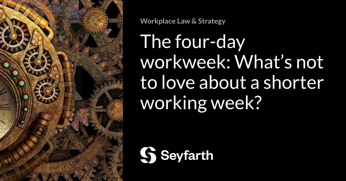 The four-day workweek: What’s not to love about a shorter working week ...