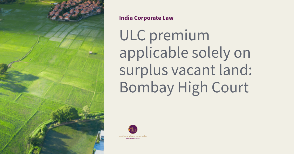 ULC premium applicable solely on surplus vacant land: Bombay High Court ...