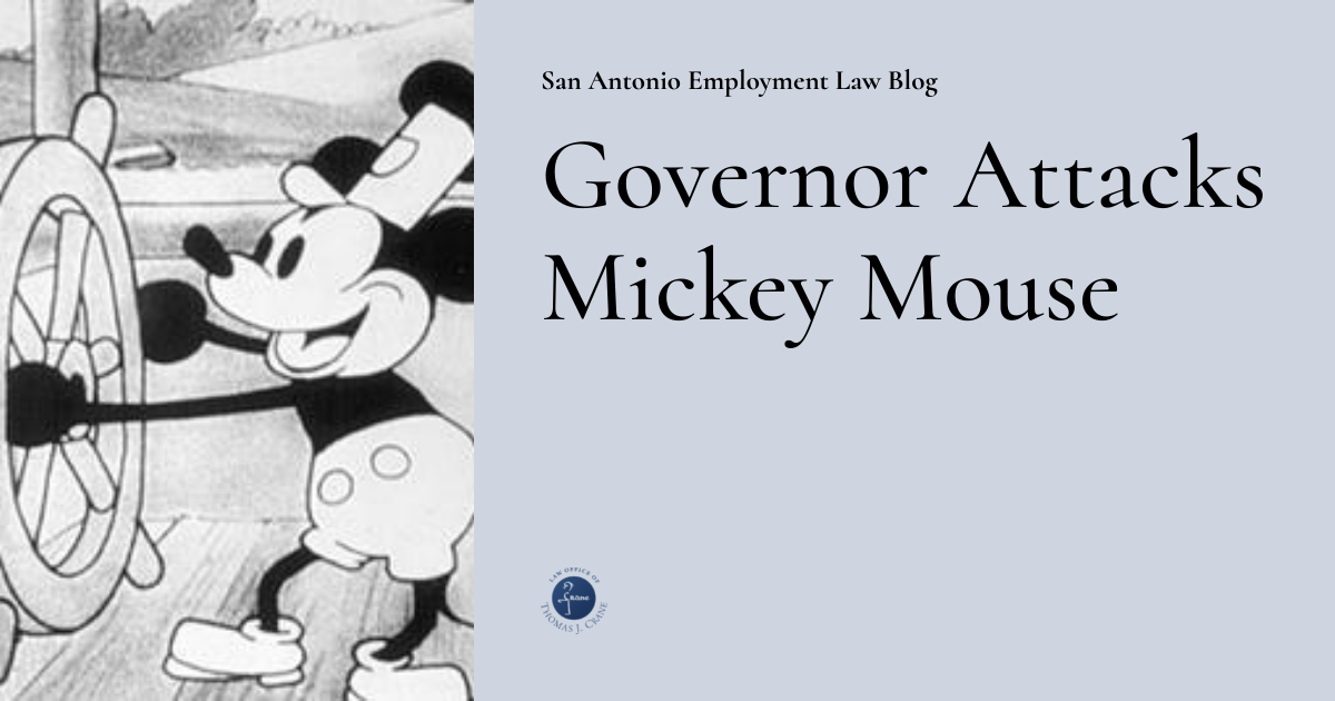 Governor Attacks Mickey Mouse | San Antonio Employment Law Blog