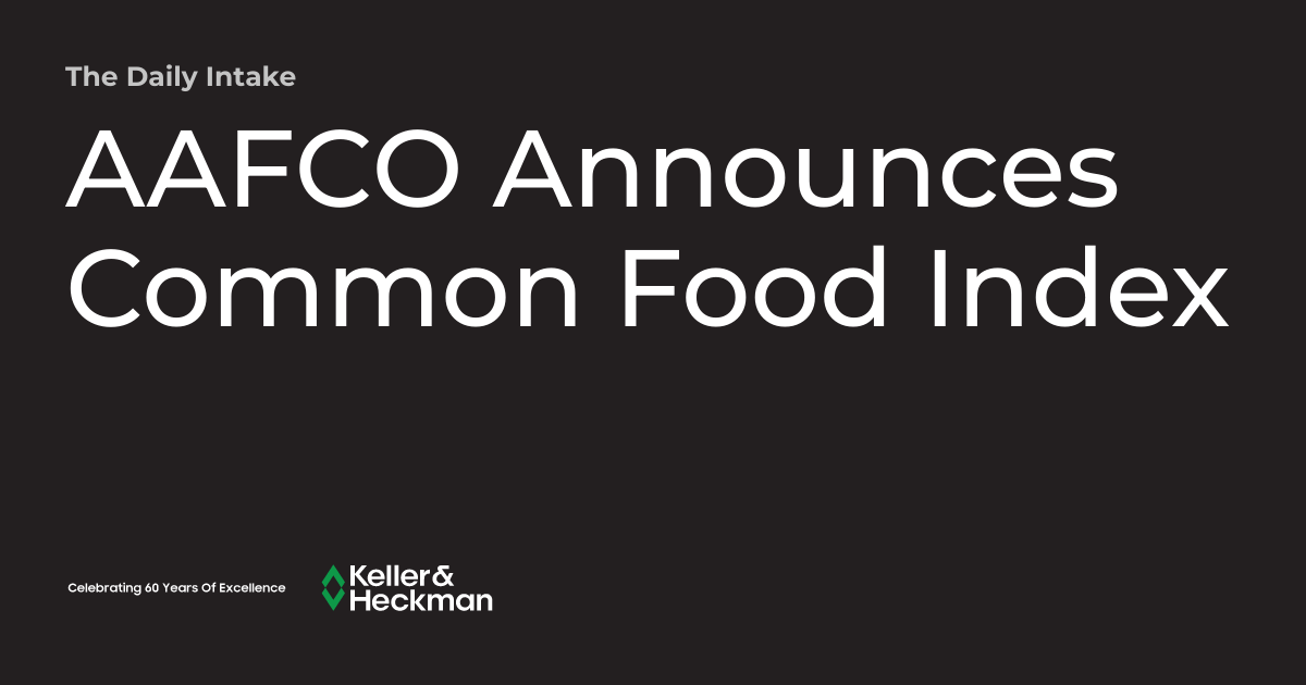 AAFCO Announces Common Food Index | The Daily Intake