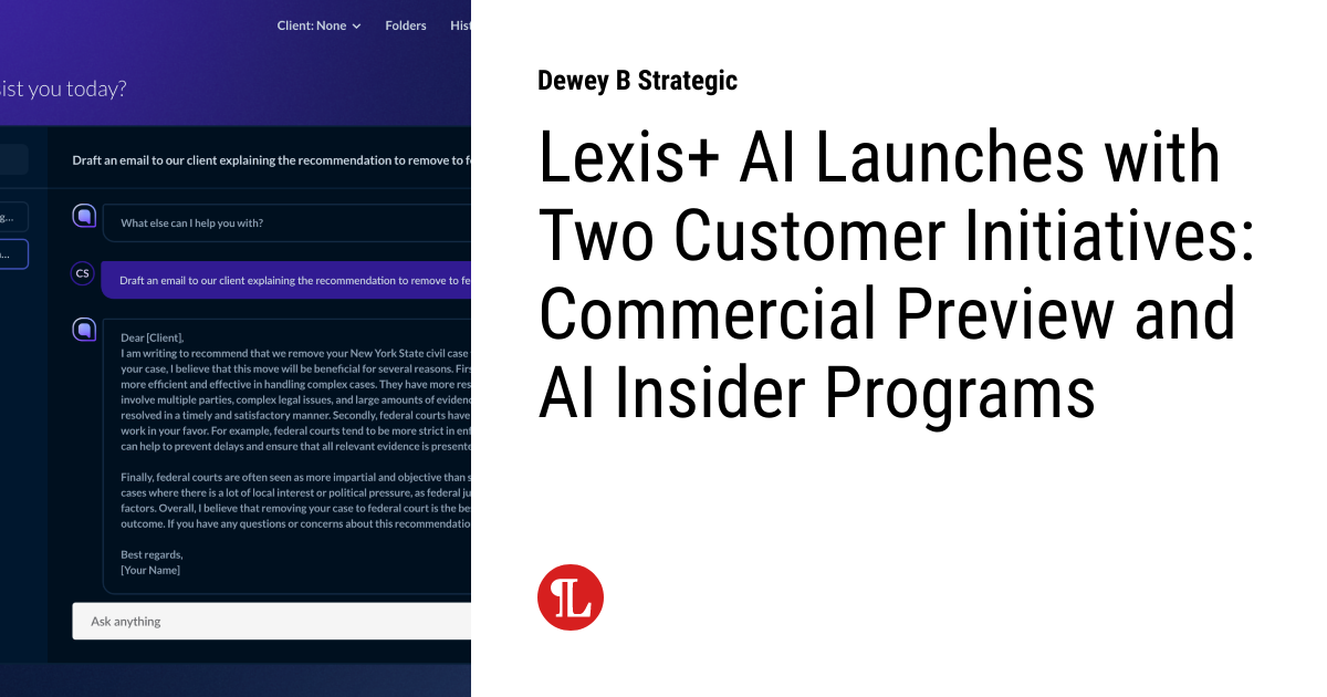 Lexis+ AI Launches with Two Customer Initiatives: Commercial Preview ...