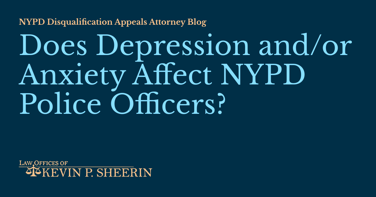 Does Depression and/or Anxiety Affect NYPD Police Officers? | NYPD ...
