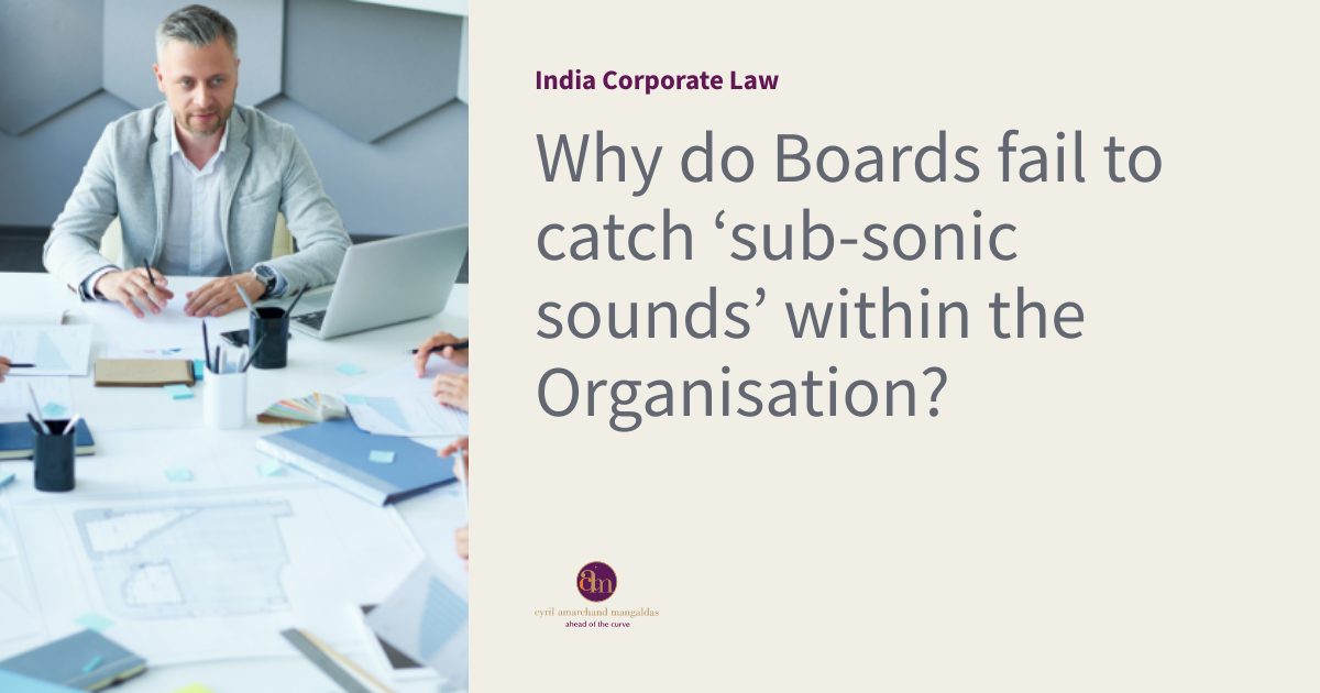 Why do Boards fail to catch ‘sub-sonic sounds’ within the Organisation ...