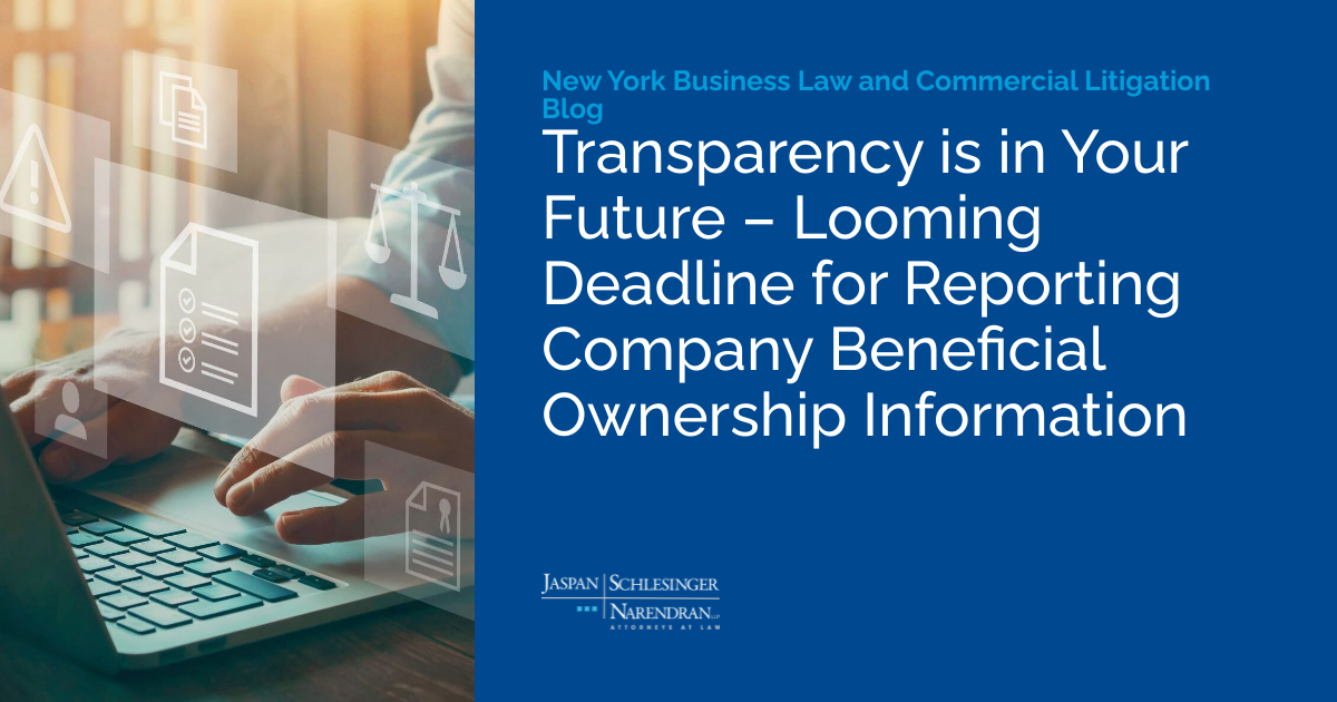 Transparency is in Your Future – Looming Deadline for Reporting Company Beneficial Ownership ...