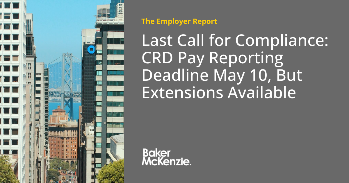 Last Call for Compliance: CRD Pay Reporting Deadline May 10, But ...