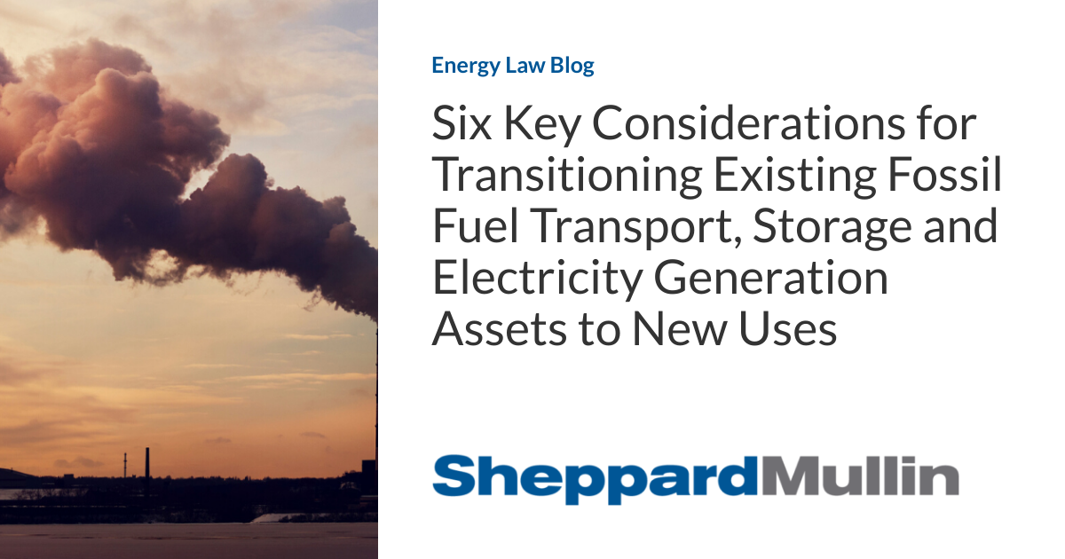 Six Key Considerations for Transitioning Existing Fossil Fuel Transport ...