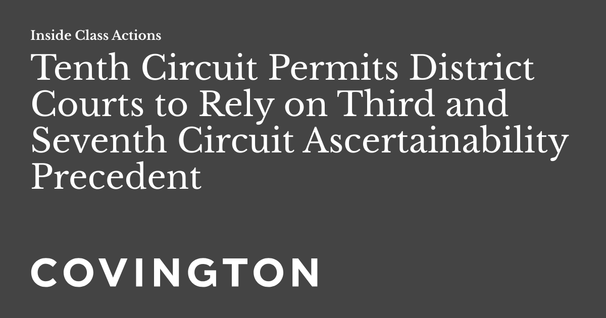 Tenth Circuit Permits District Courts to Rely on Third and Seventh ...