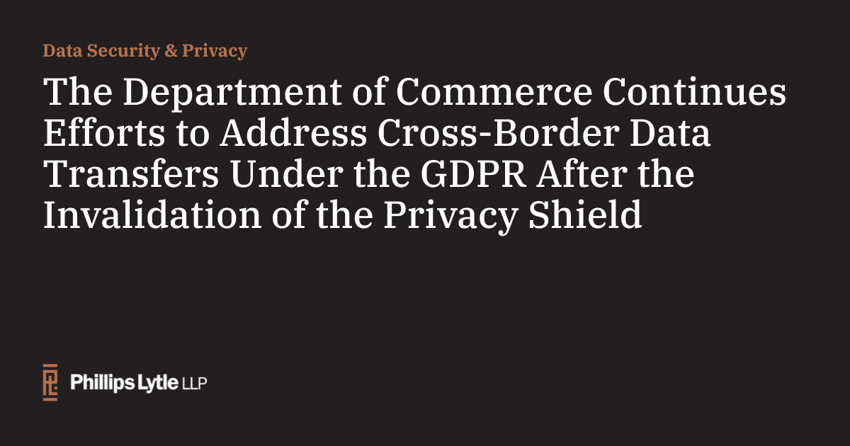 The Department of Commerce Continues Efforts to Address Cross-Border ...