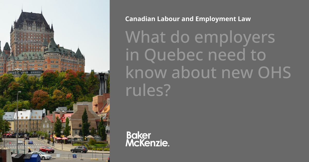 What do employers in Quebec need to know about new OHS rules ...