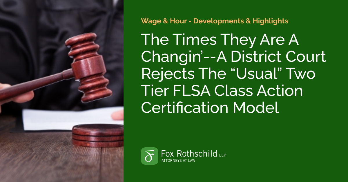 The Times They Are A Changin’--A District Court Rejects The “Usual” Two ...