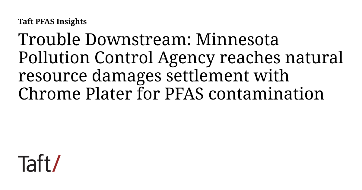 Trouble Downstream: Minnesota Pollution Control Agency reaches natural ...