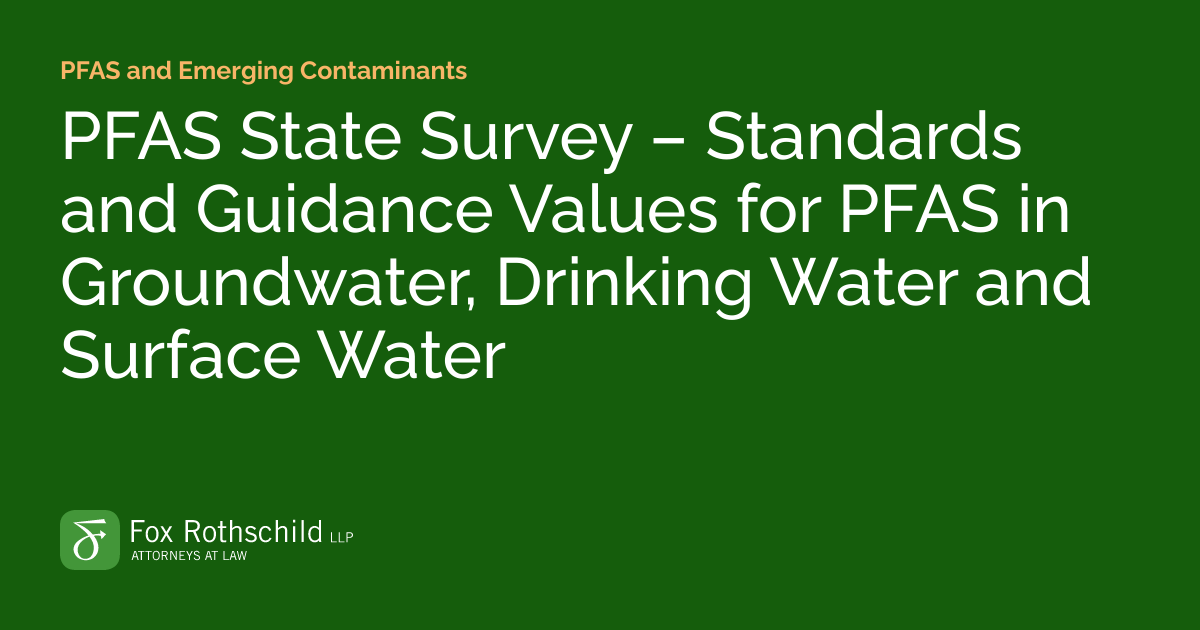 PFAS State Survey – Standards and Guidance Values for PFAS in ...