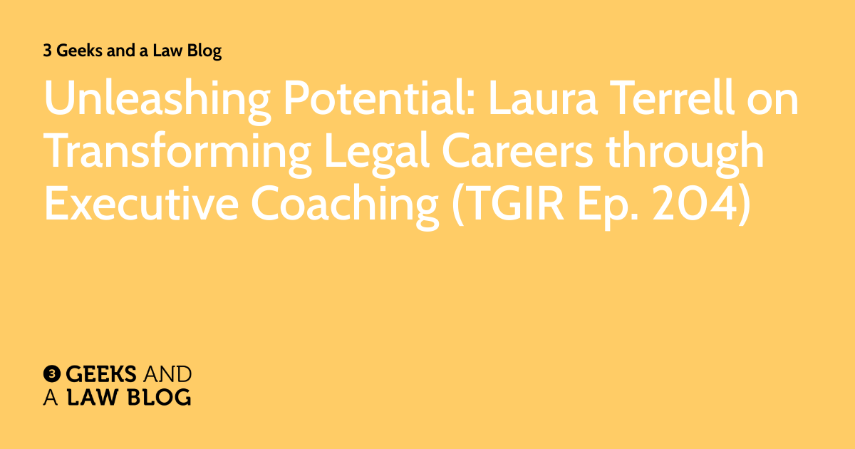 Unleashing Potential: Laura Terrell on Transforming Legal Careers ...