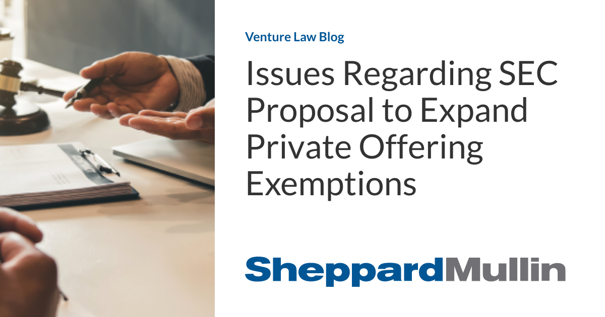 Issues Regarding SEC Proposal to Expand Private Offering Exemptions ...