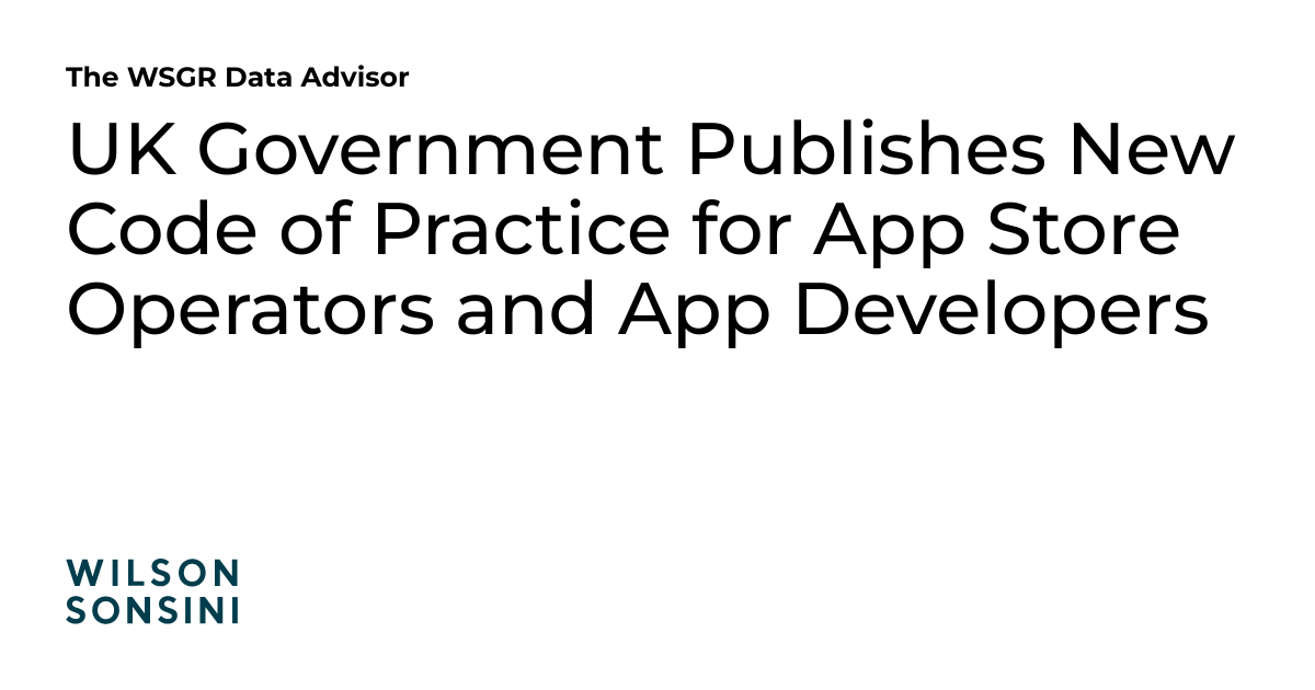 UK Government Publishes New Code of Practice for App Store Operators ...