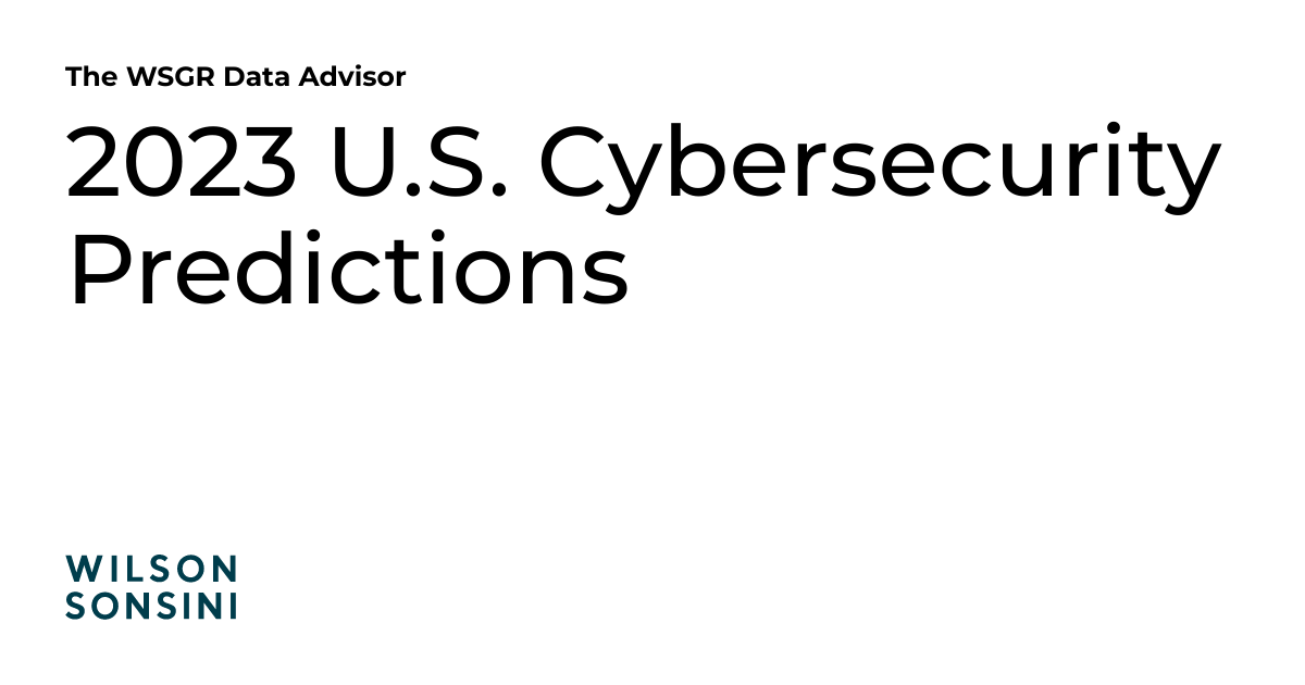 2023 U.S. Cybersecurity Predictions | The Data Advisor