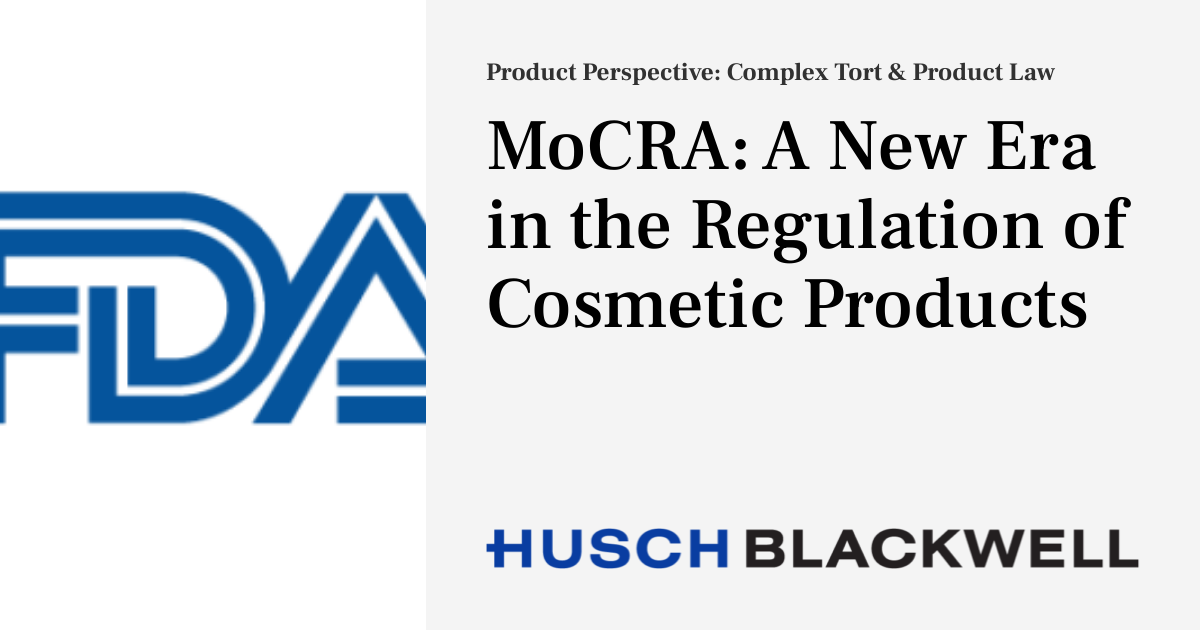 MoCRA: A New Era in the Regulation of Cosmetic Products | Product ...