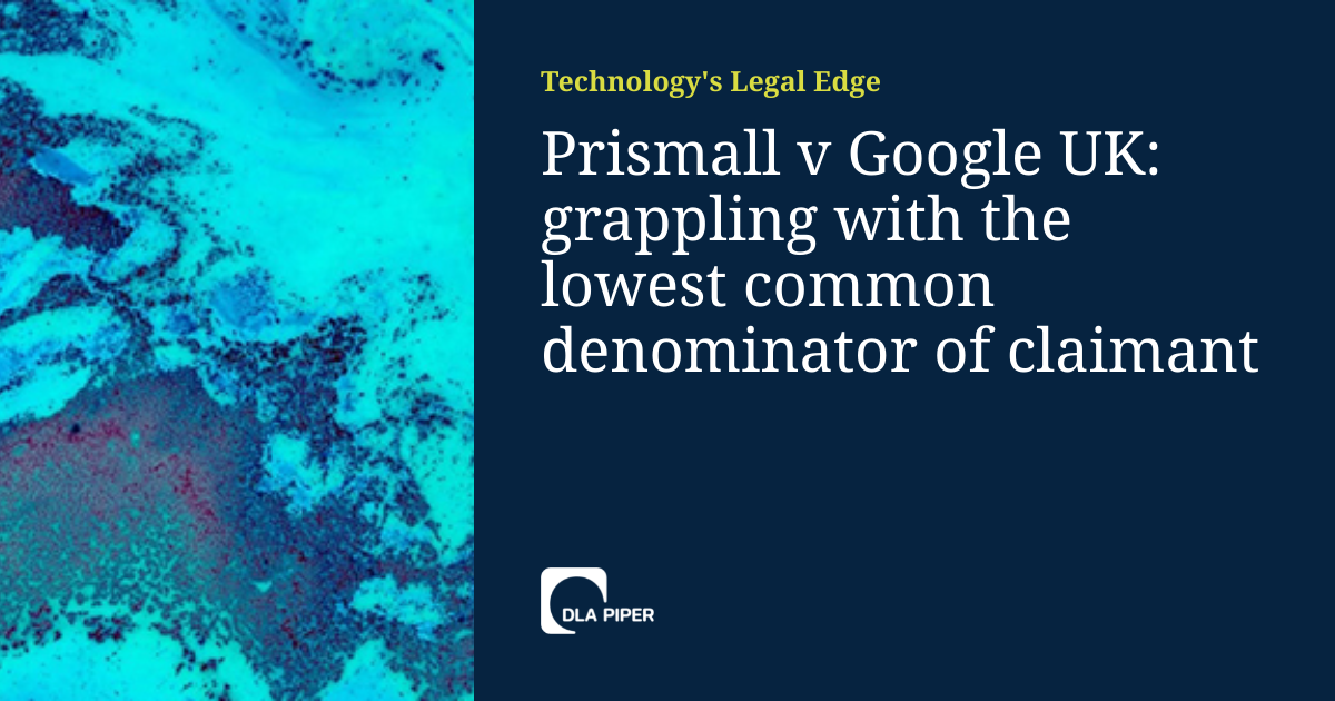 Prismall v Google UK: grappling with the lowest common denominator of ...