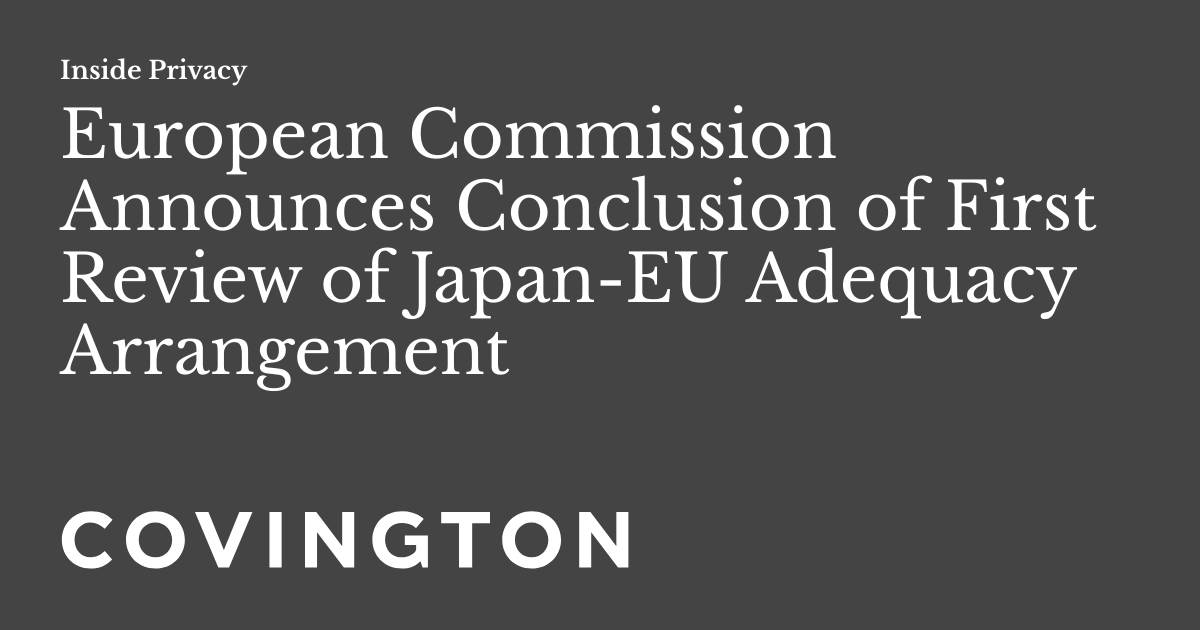 European Commission Announces Conclusion of First Review of Japan-EU ...