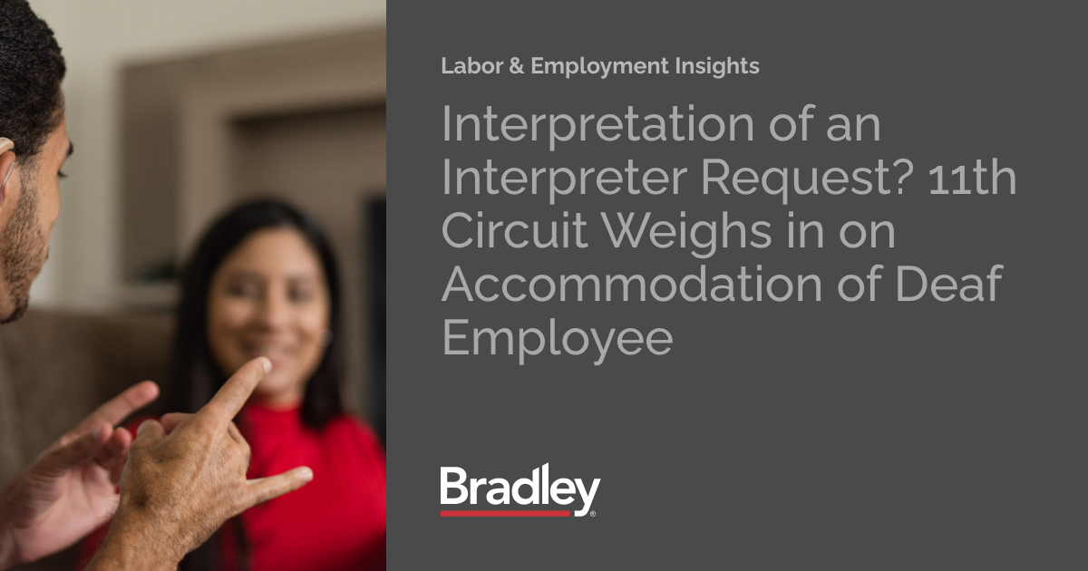 Interpretation of an Interpreter Request? 11th Circuit Weighs in on ...