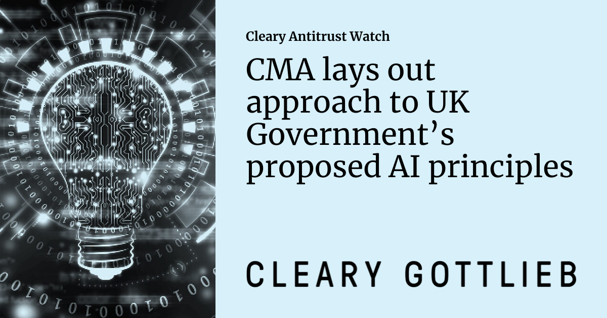 CMA lays out approach to UK Government’s proposed AI principles ...