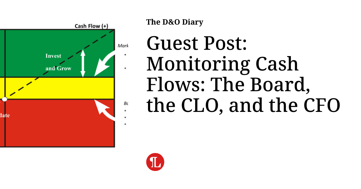 Guest Post: Monitoring Cash Flows: The Board, the CLO, and the CFO ...