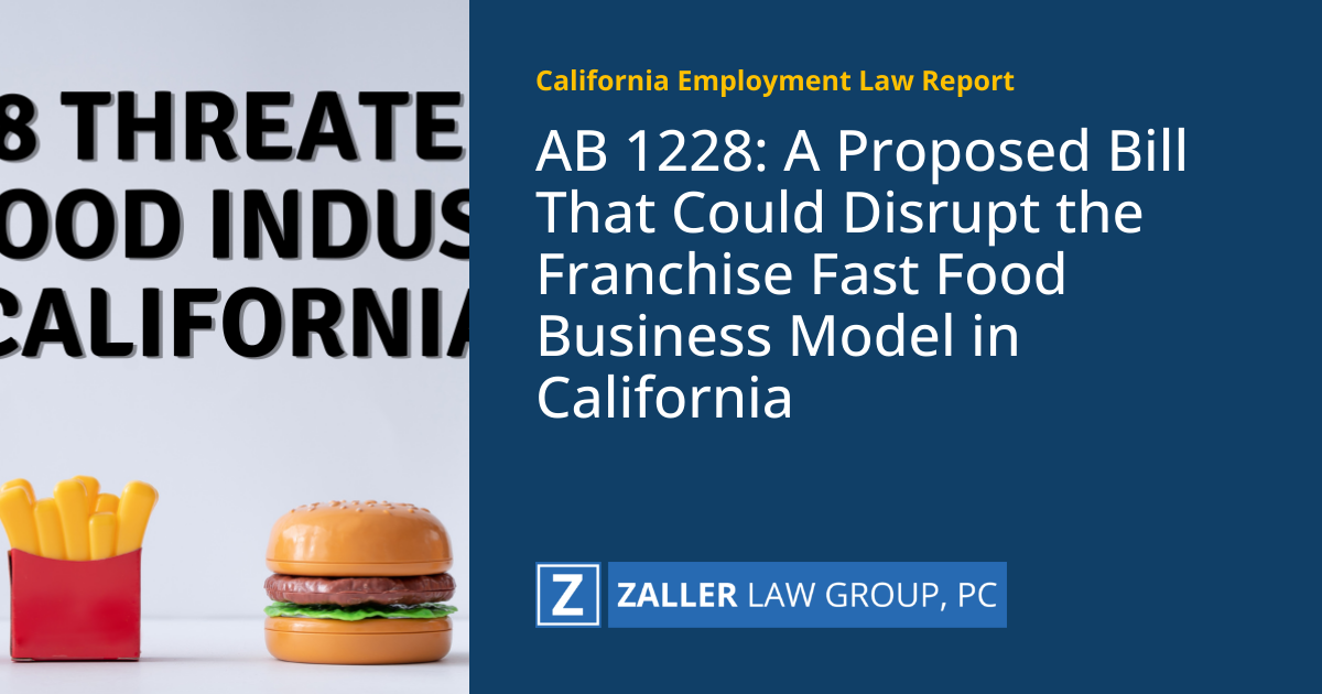 AB 1228: A Proposed Bill That Could Disrupt the Franchise Fast Food ...