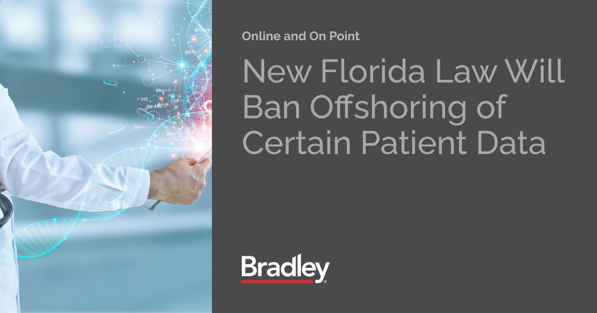 New Florida Law Will Ban Offshoring of Certain Patient Data | Online ...