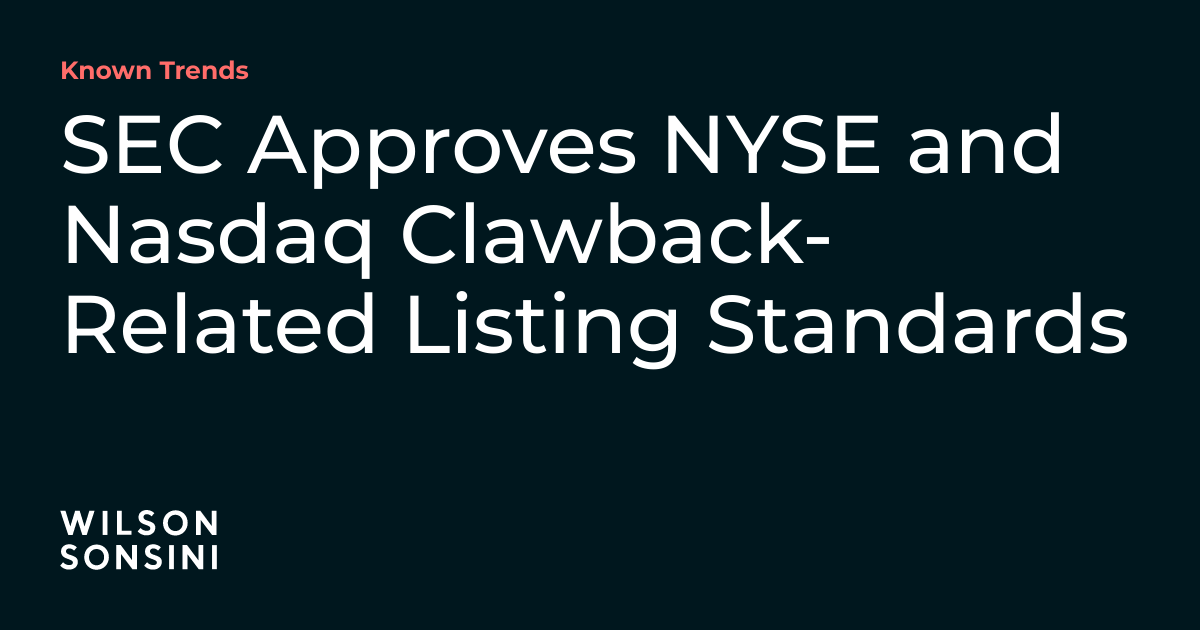 SEC Approves NYSE and Nasdaq Clawback-Related Listing Standards | Known Trends